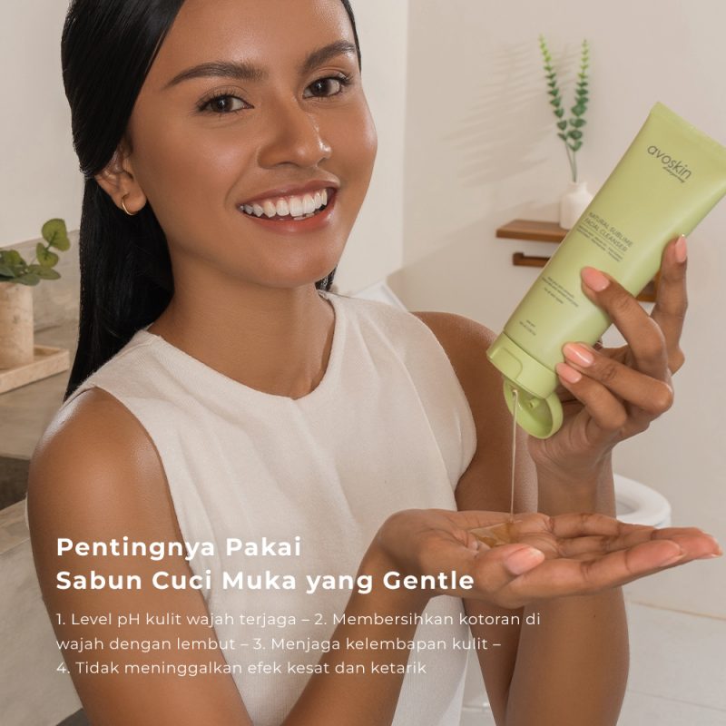 Jangan Asal Pilih, Pakai Sabun Cuci Muka Gentle