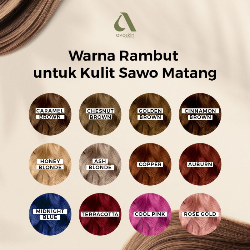 12 Warna Rambut yang Cocok untuk Kulit Sawo Matang